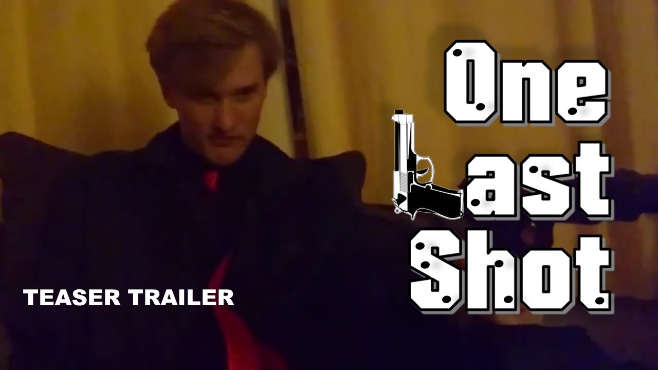 One Last Shot | Teaser Trailer - YouTube