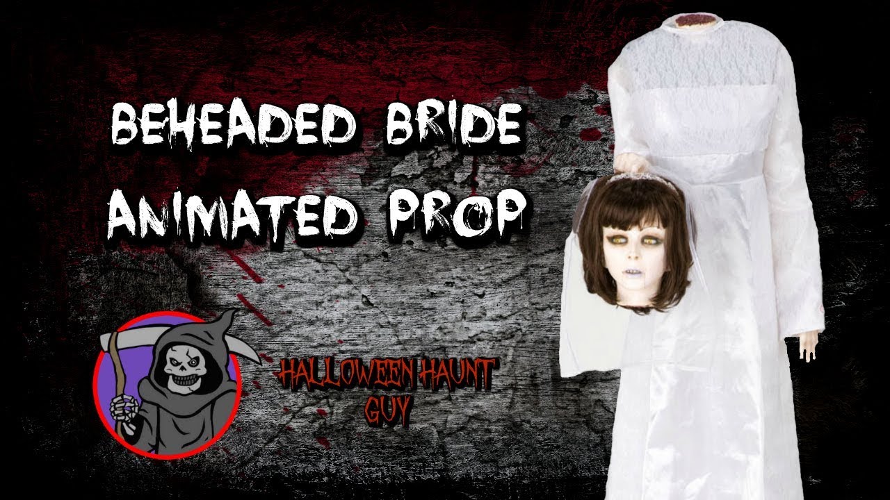 Gemmy beheaded bride animated prop - YouTube