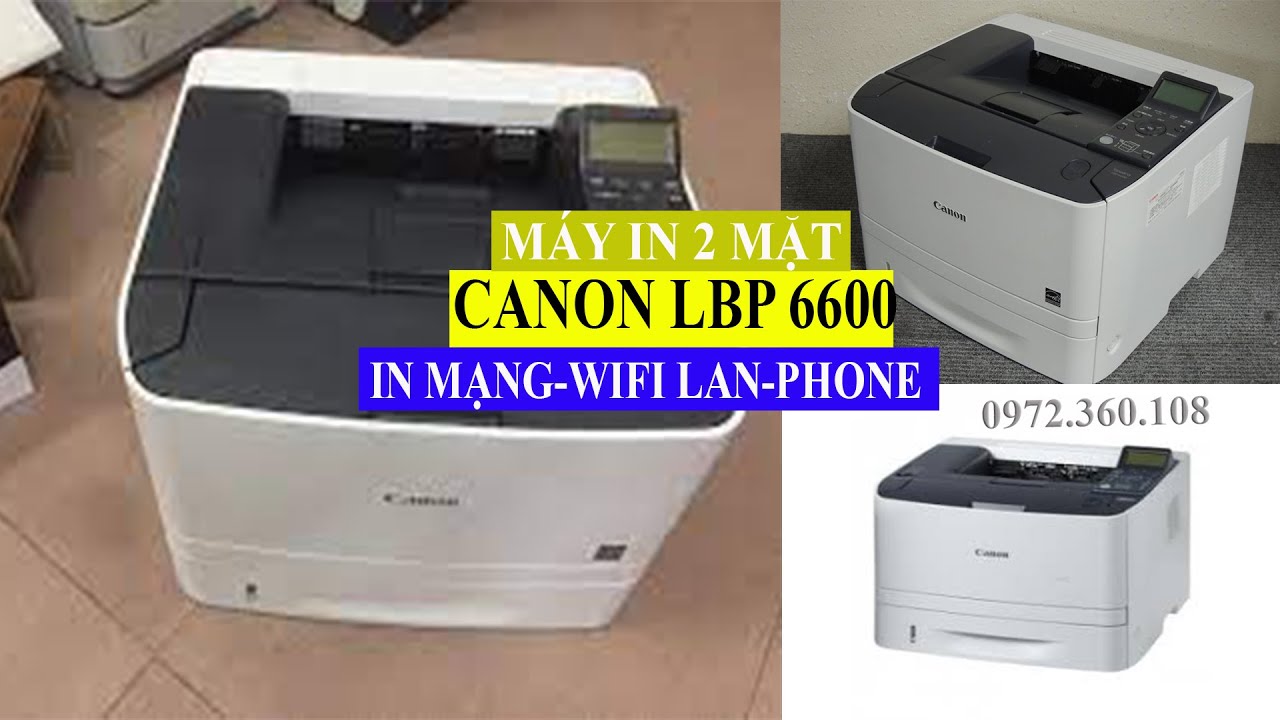 Máy in cũ Canon LBP 6600 Laser trắng đen Duplex Network - YouTube