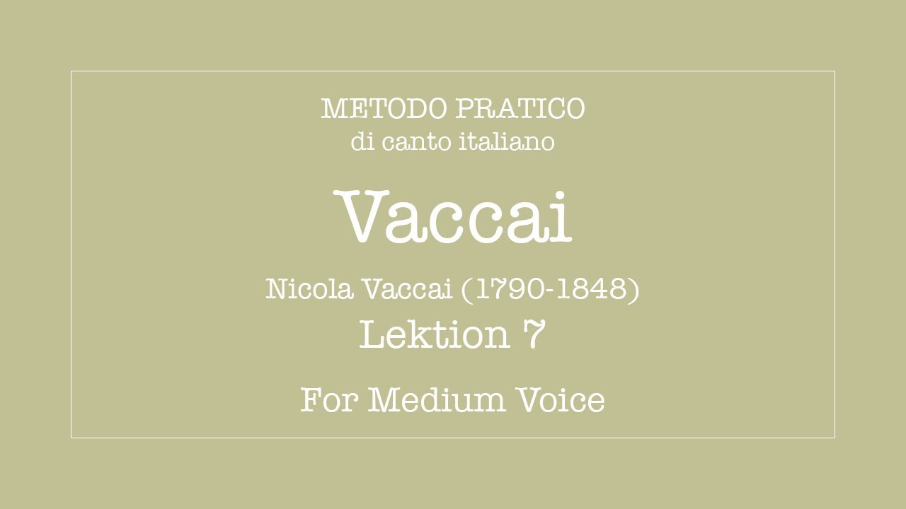 Vaccai - Lesson 7 - Medium - YouTube