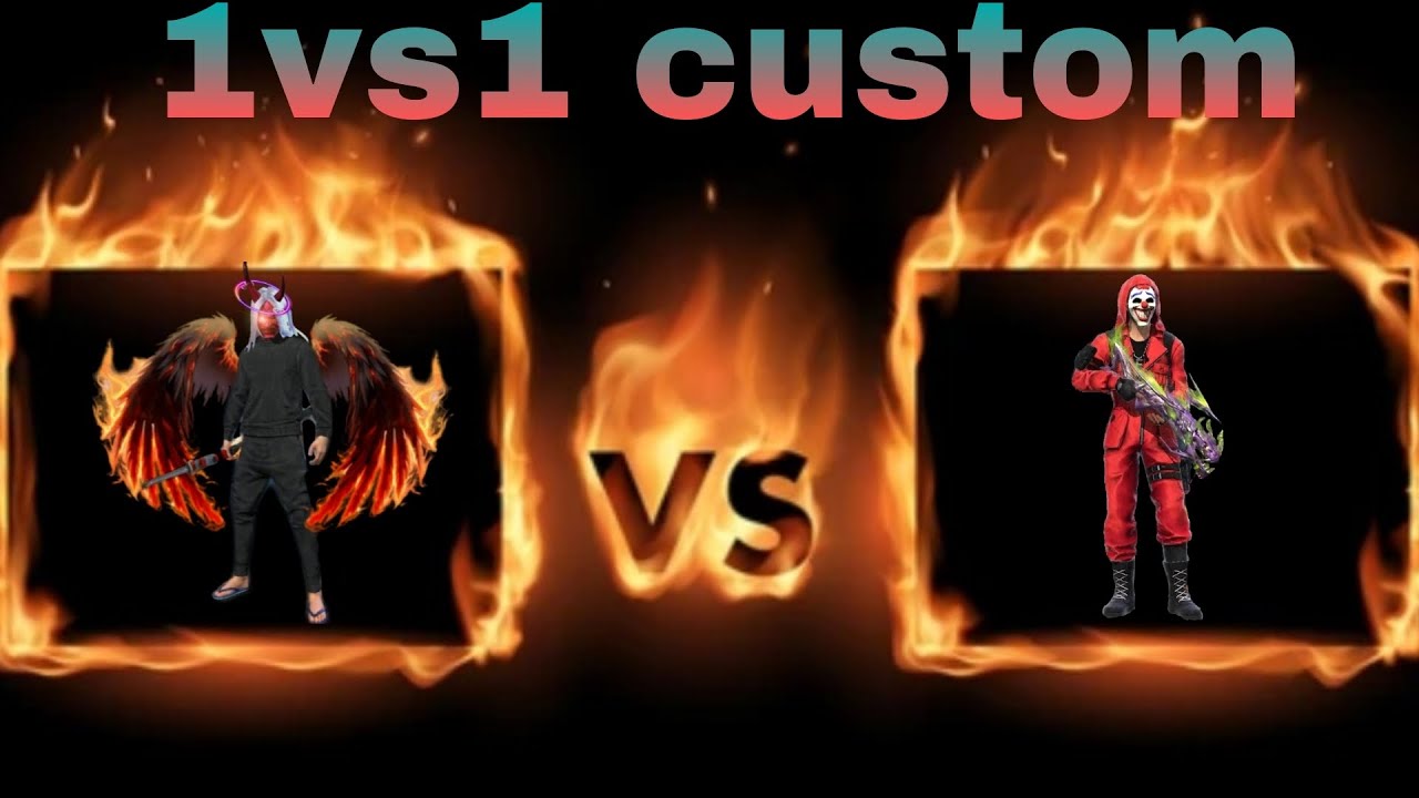 1vs1 custom😘😘😘😘😘😗 - YouTube