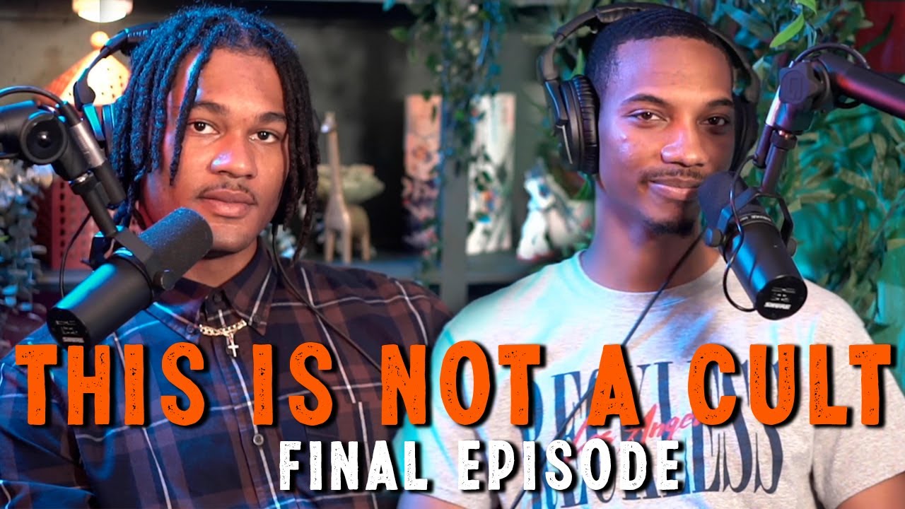 The Final Episode - This Is Not A Cult Episode #266 - YouTube