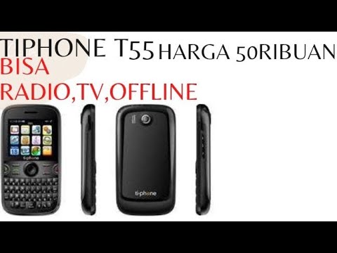 TiPhone T55 HP Handphone Feature Phone 50Ribuan Bisa TV dan Radio ...