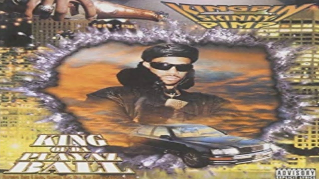 KINGPIN SKINNY PIMP - KING OF THE PLAYAZ BALL (FULL ALBUM) (1996) - YouTube