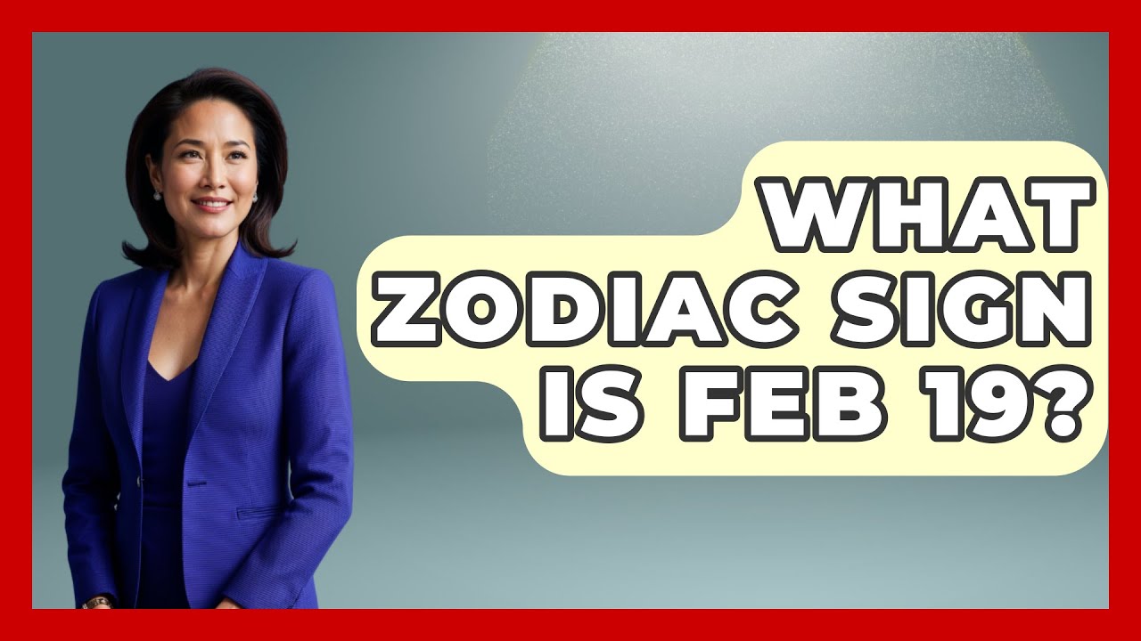 What Zodiac Sign Is Feb 19? - Astrology Awakening - YouTube