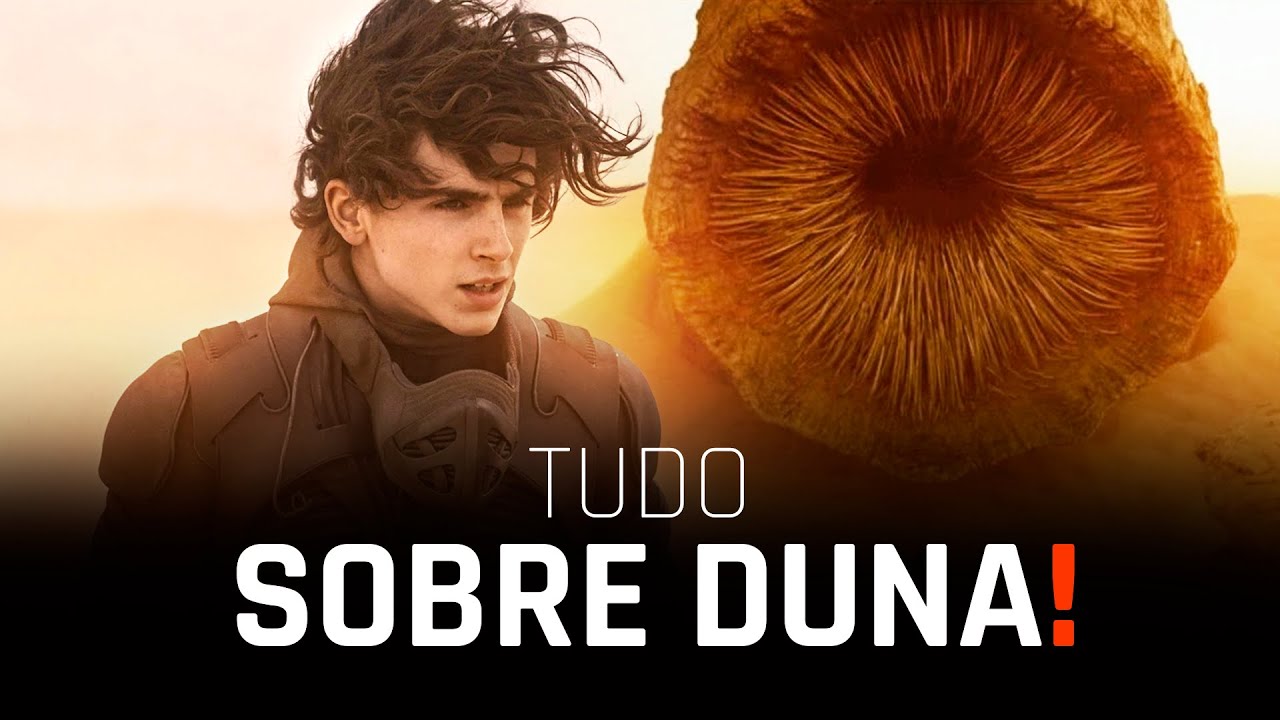 TUDO QUE VOCÊ PRECISA SABER PRA ENTENDER DUNA! - YouTube