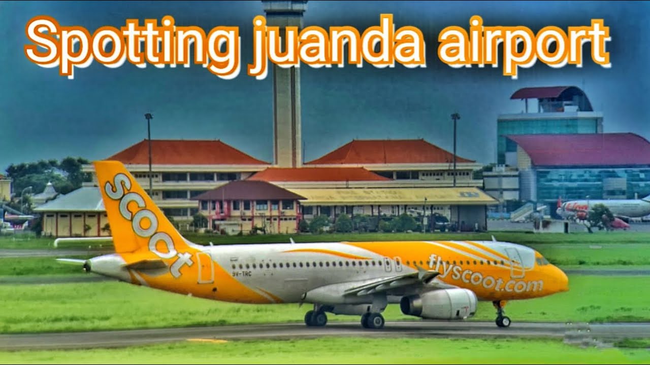 Spotting juanda airport terminal 2 - YouTube