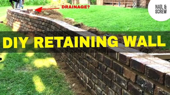Installing A Brick Retaining Wall How To Build A Retaining Wall