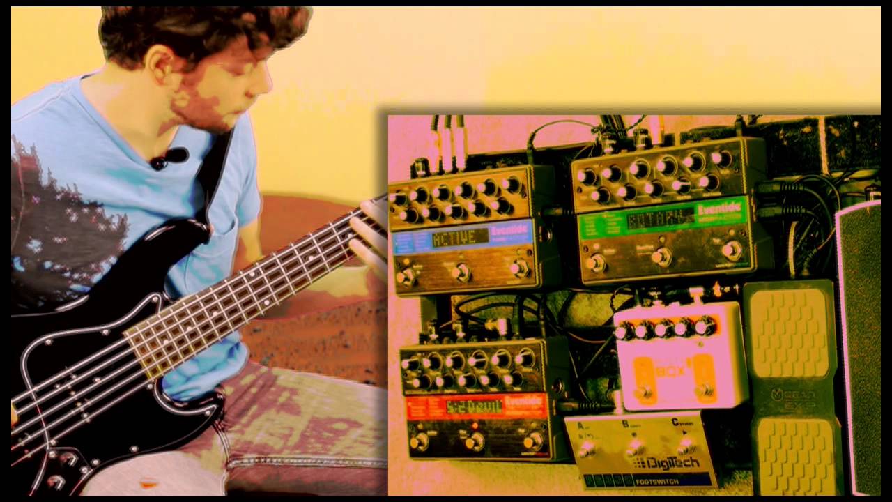 Eventide Stompboxes with Bass Guitar - YouTube