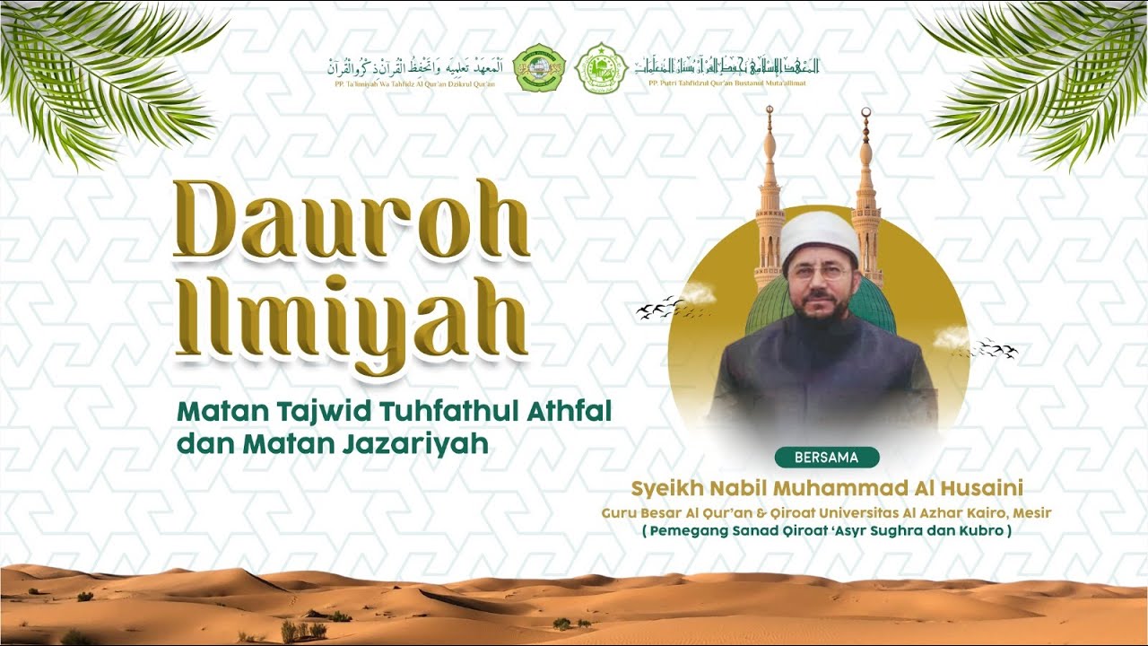 LIVE Dauroh Ilmiyah Matan Tajwid Tuhfatul Athfal & Matan Jazariyah ...