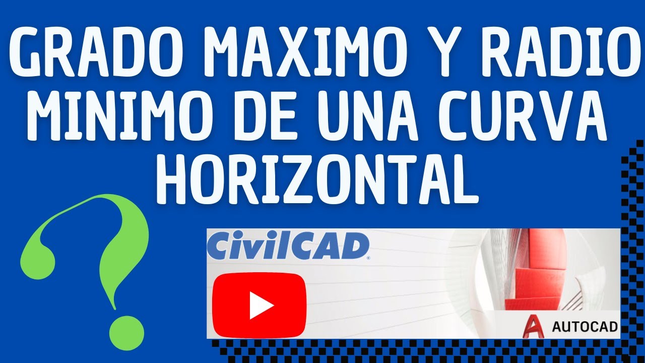 QUE GRADO MAXIMO Y RADIO MINIMO DEBE TENER UNA CURVA HORIZONTAL - YouTube
