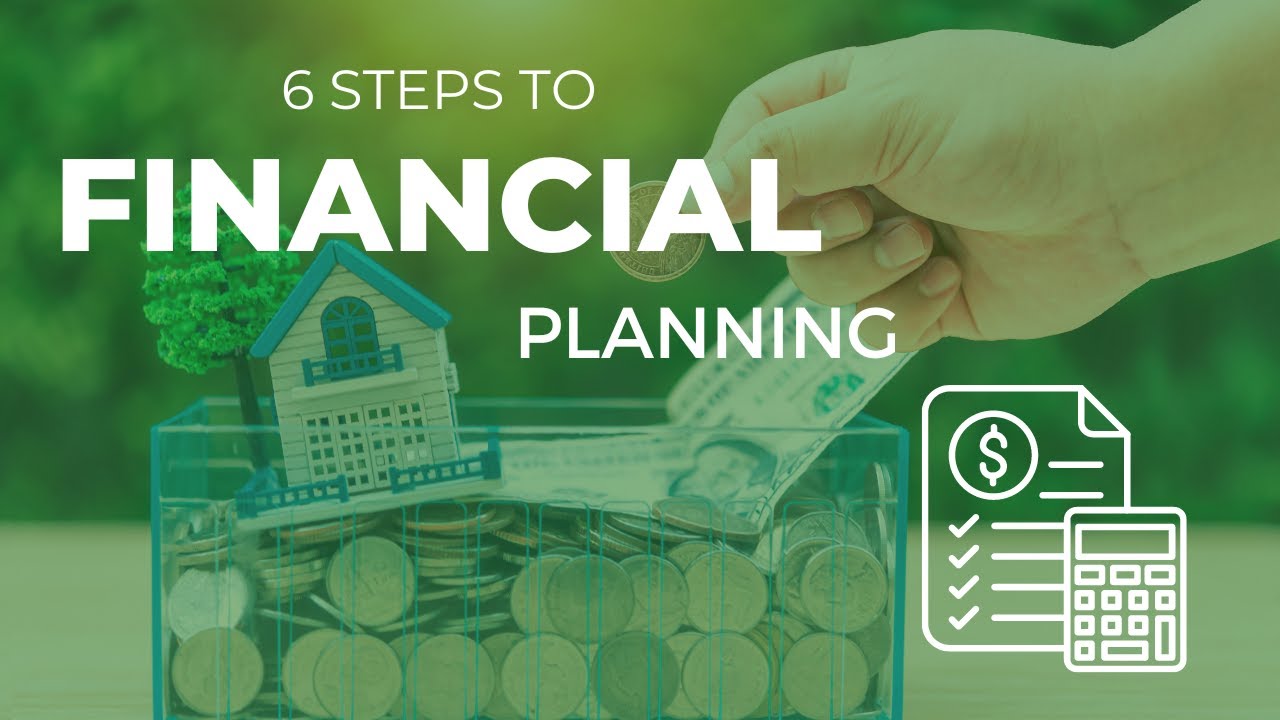 Financial Planning In 6 Steps - Cash Chronicles - YouTube