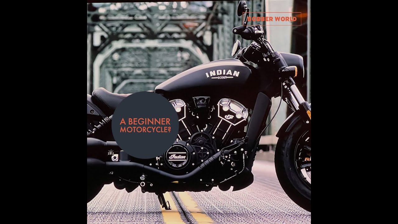 Is the Indian Scout Bobber a good Beginner Motorcycle? - YouTube