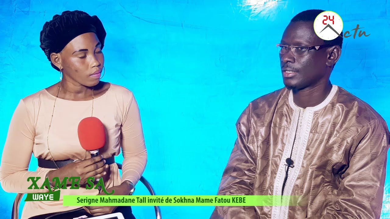 Xam sa way Serigne Mahmadane Tall invité de Sokhna Mame Fatou KEBE ...
