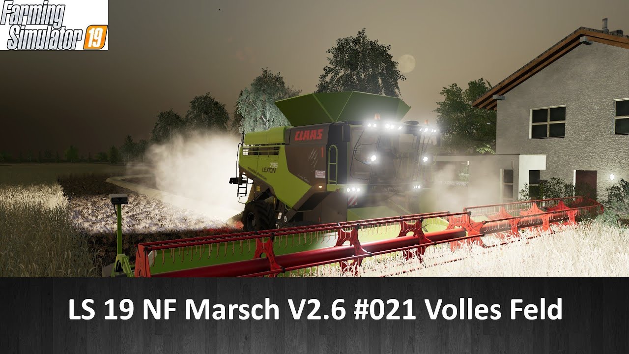 LS 19 NF Marsch V2 6 #021 Volles Feld - YouTube