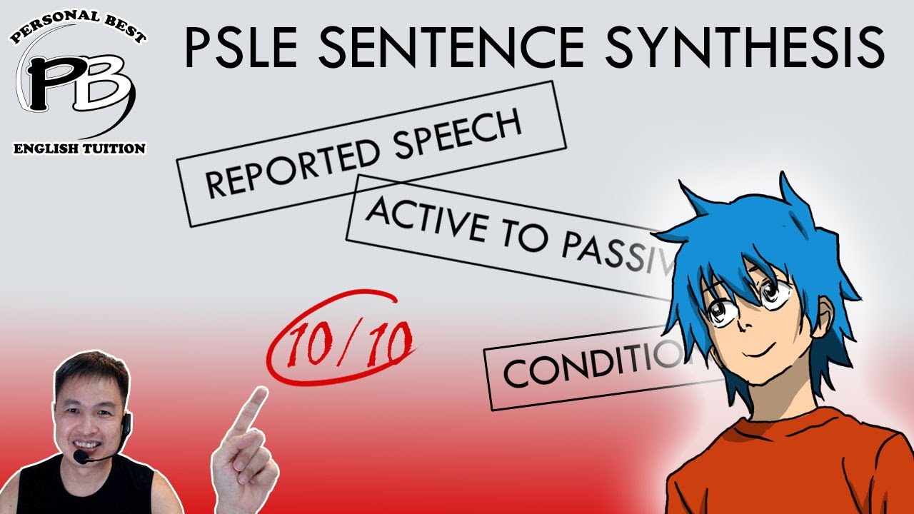 PSLE English - how to do well in sentence synthesis - YouTube
