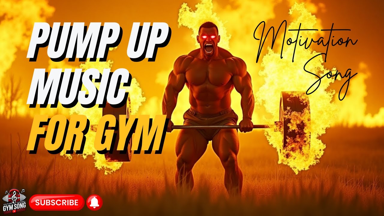 Pump Up Music for Gym – Best Motivation to Lift Heavy 💪 Gym Motivation ...