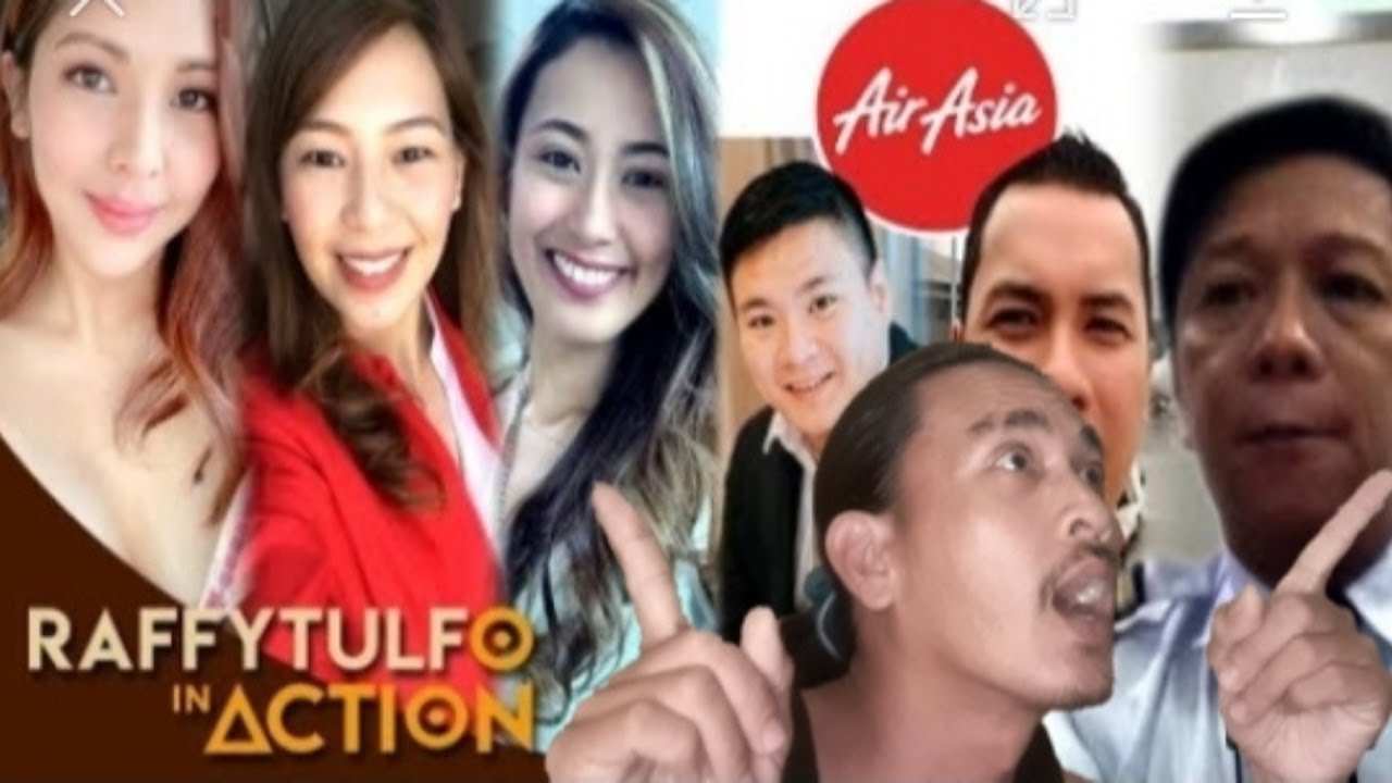 RAFFY TULFO | MGA PILOTO AT FLIGHT ATTENDANT NG AIR ASIA ...