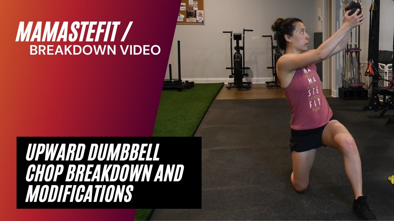 Half Kneeling Upward Dumbbell Chop with Breakdown and Modifications ...