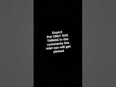 Only sus things!!!! - YouTube