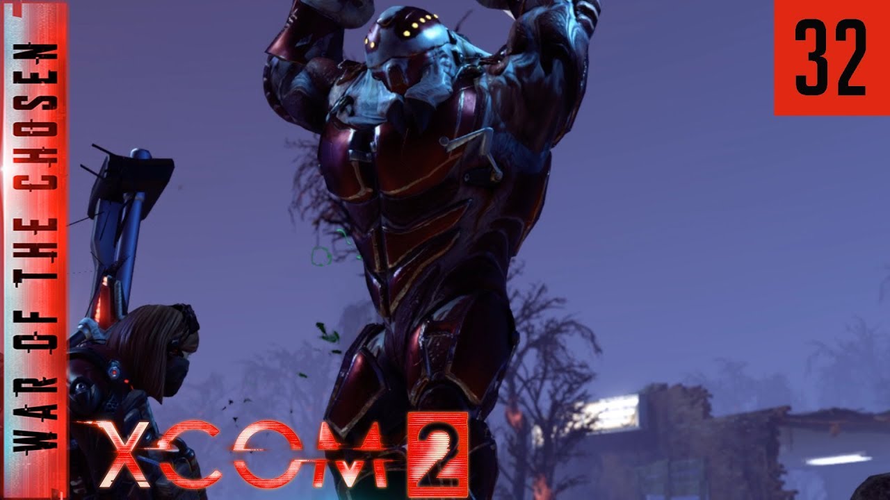 XCOM 2 War of the Chosen - #32 - How about a surgical nuke next time ...