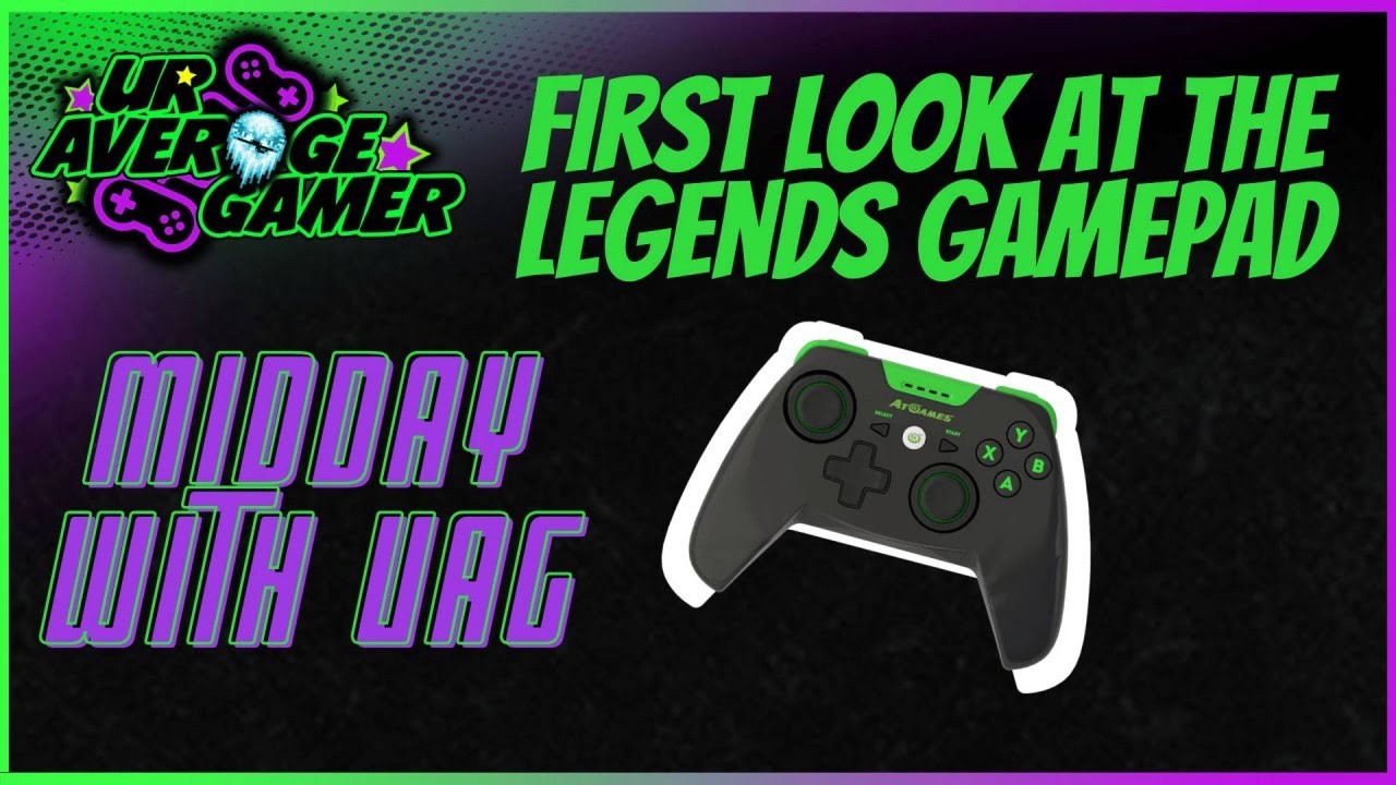 Midday with UAG: First look at the Legends Gamepad - YouTube