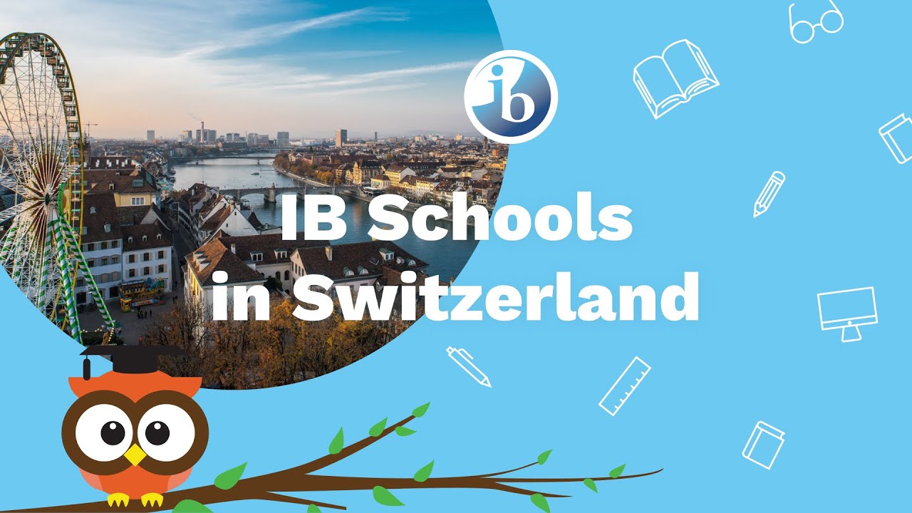 Top IB (International Baccalaureate) Schools in Switzerland 2020-2021 ...