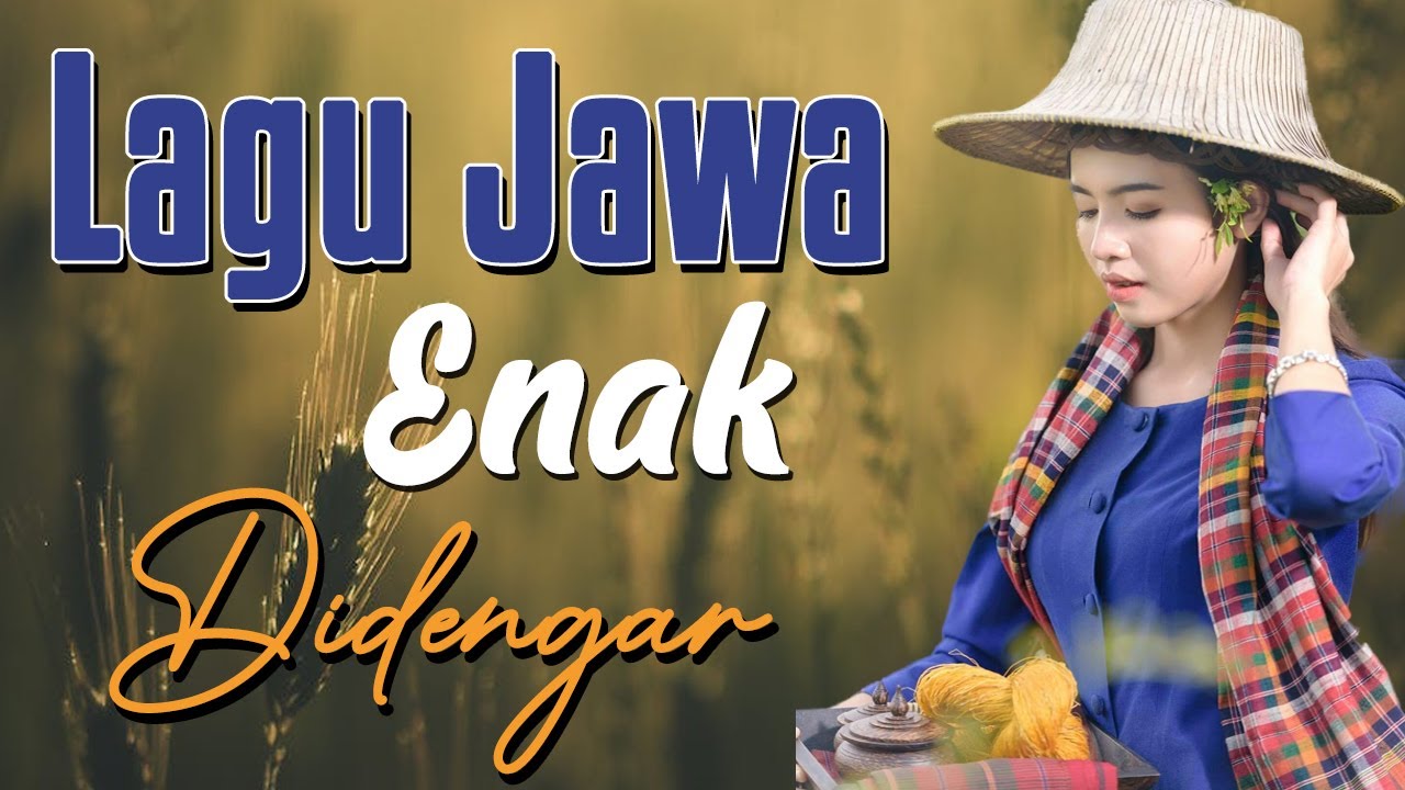 LAGU JAWA PALING ENAK DIDENGAR - Koplo Jawa Terbaru 2022 | Kebacut ...