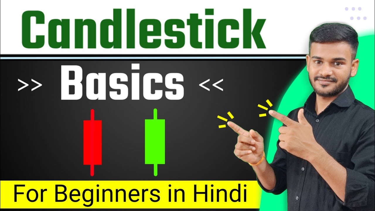 Basic Candlestick for Beginners |Technical Analysis Candlestick Explain in Hindi - Sunil Sahu ...