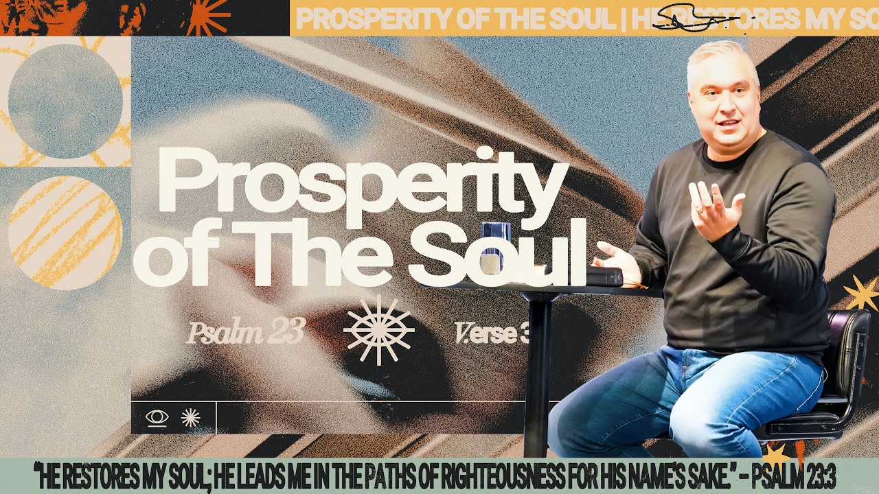 Prosperity Of The Soul | Integrity, Accountability, and Holiness - YouTube