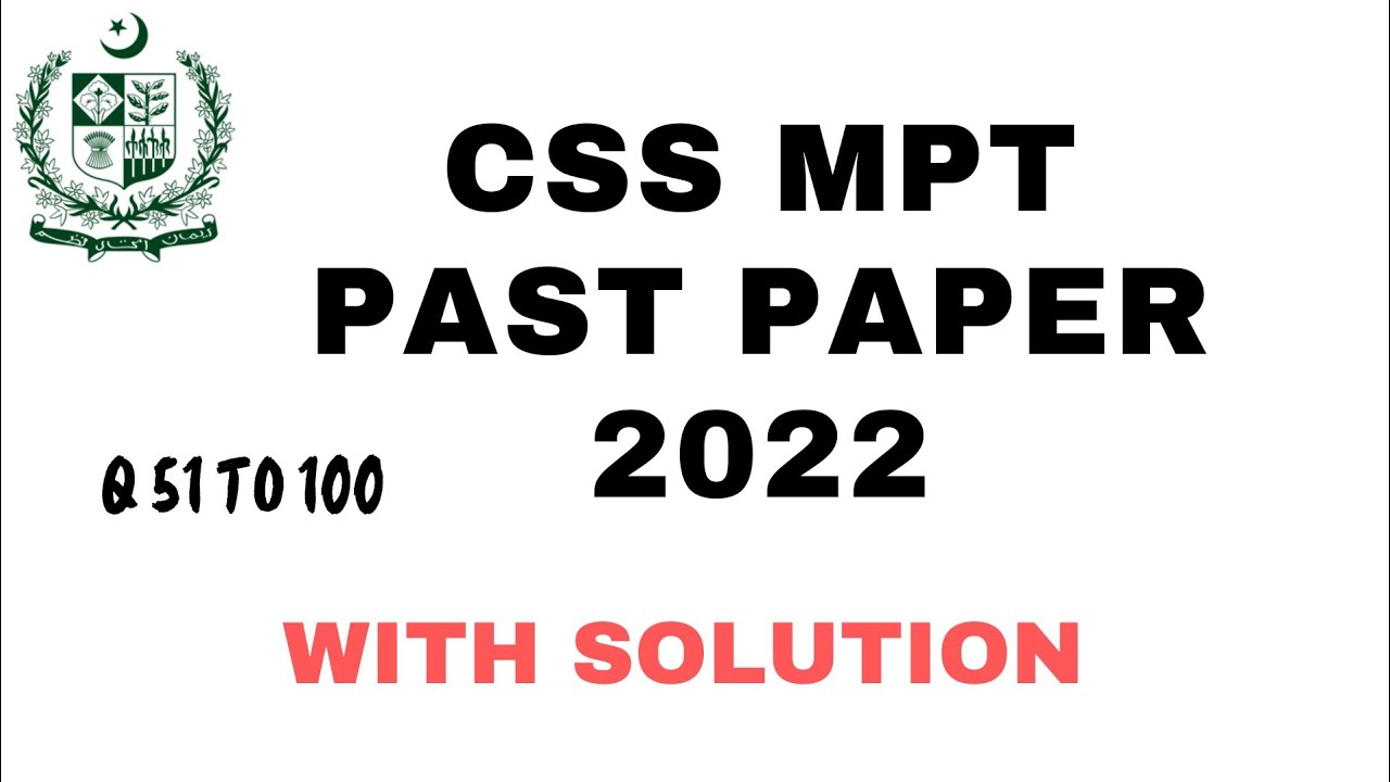 Css Mpt Past Paper 2022 Css Mpt Preparation Youtube