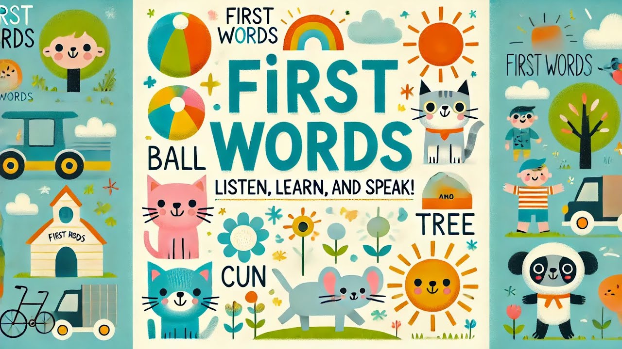 [ First Words] Listen , Learn and Speak First Words | Sound and Word ...