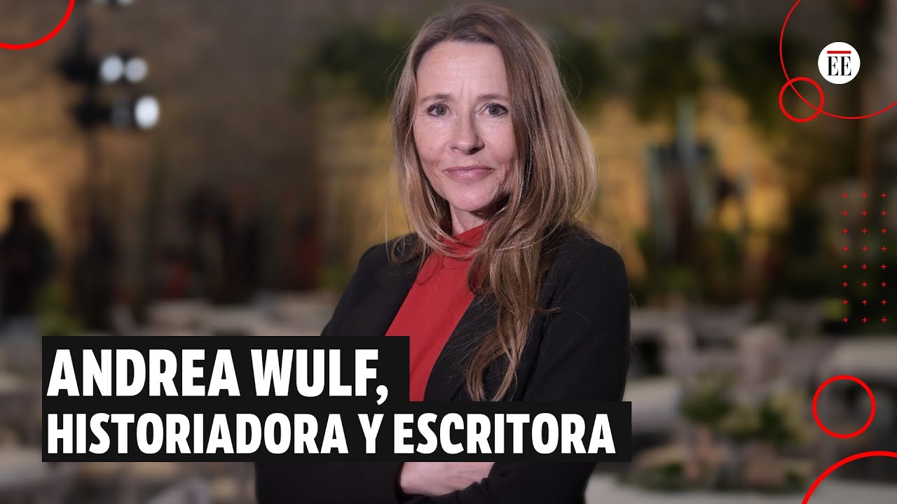 Andrea Wulf, la historiadora que reconstruyó la vida de Humboldt | El Espectador - YouTube