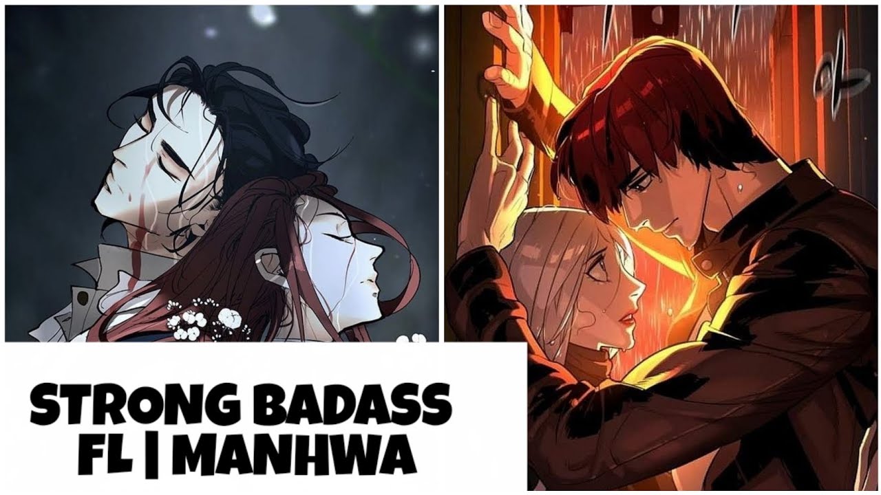 Romance Manhwa With Strong Badass Fl Recommendations Youtube