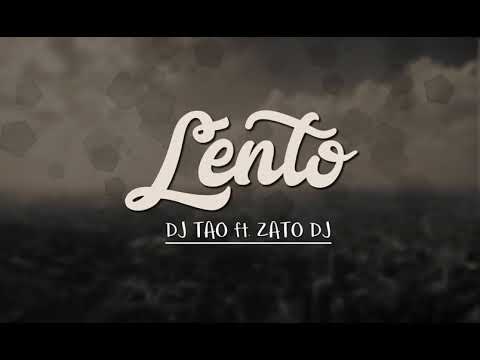 DJ Tao Lento ft Zato Dj Mi Gen!e Remix