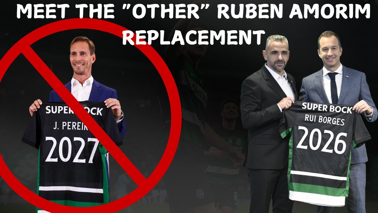MEET THE OTHER "RUBEN AMROIM REPLACEMENT" RUI BORGES - YouTube