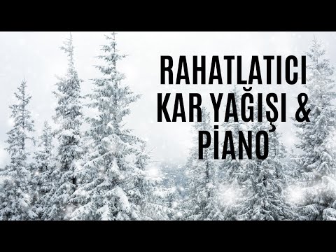 Piyano & Kar Yağışı | Rahatlatıcı Müzik  (1SAAT)