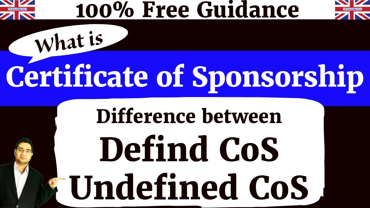 Certificate Of Sponsorship Explained Defined Vs Undefined CoS SMS Certificate Of Sponsorship Explained Defined Vs Undefined CoS SMS