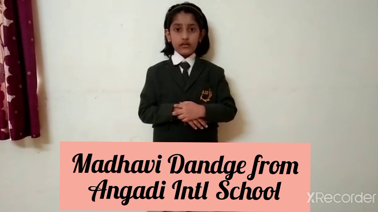 Talented Madhavi Prasad Dandge 3rd std Angadi Intl School, saying Sage ...