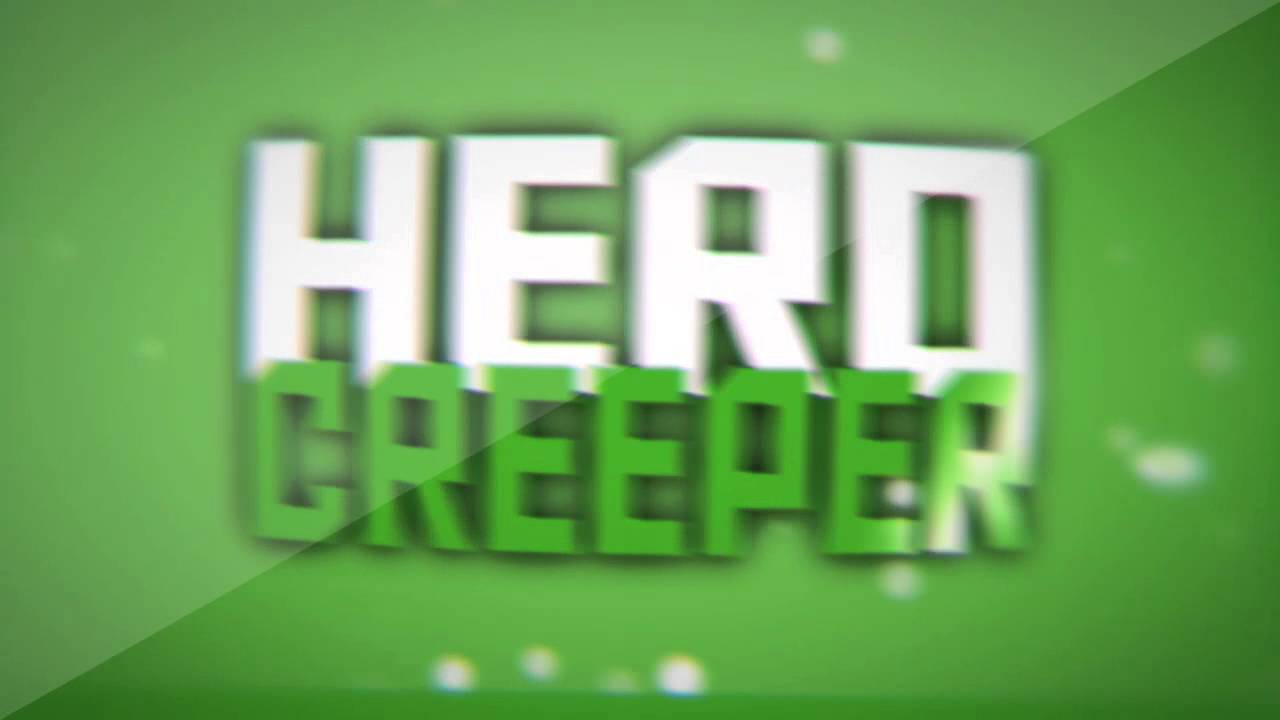 Intro 2D Hero Creeper || By me - YouTube
