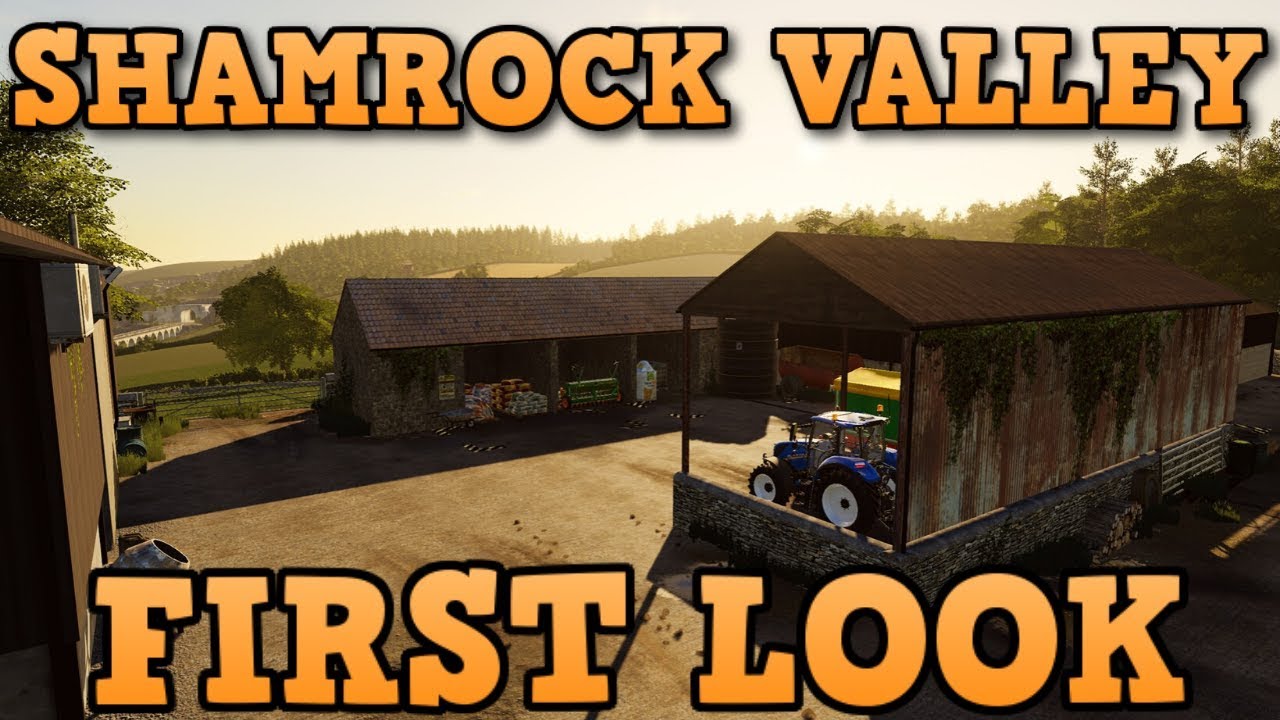 🔴LIVE: SHAMROCK VALLEY FIRST LOOK | Farming Simulator 19 - YouTube