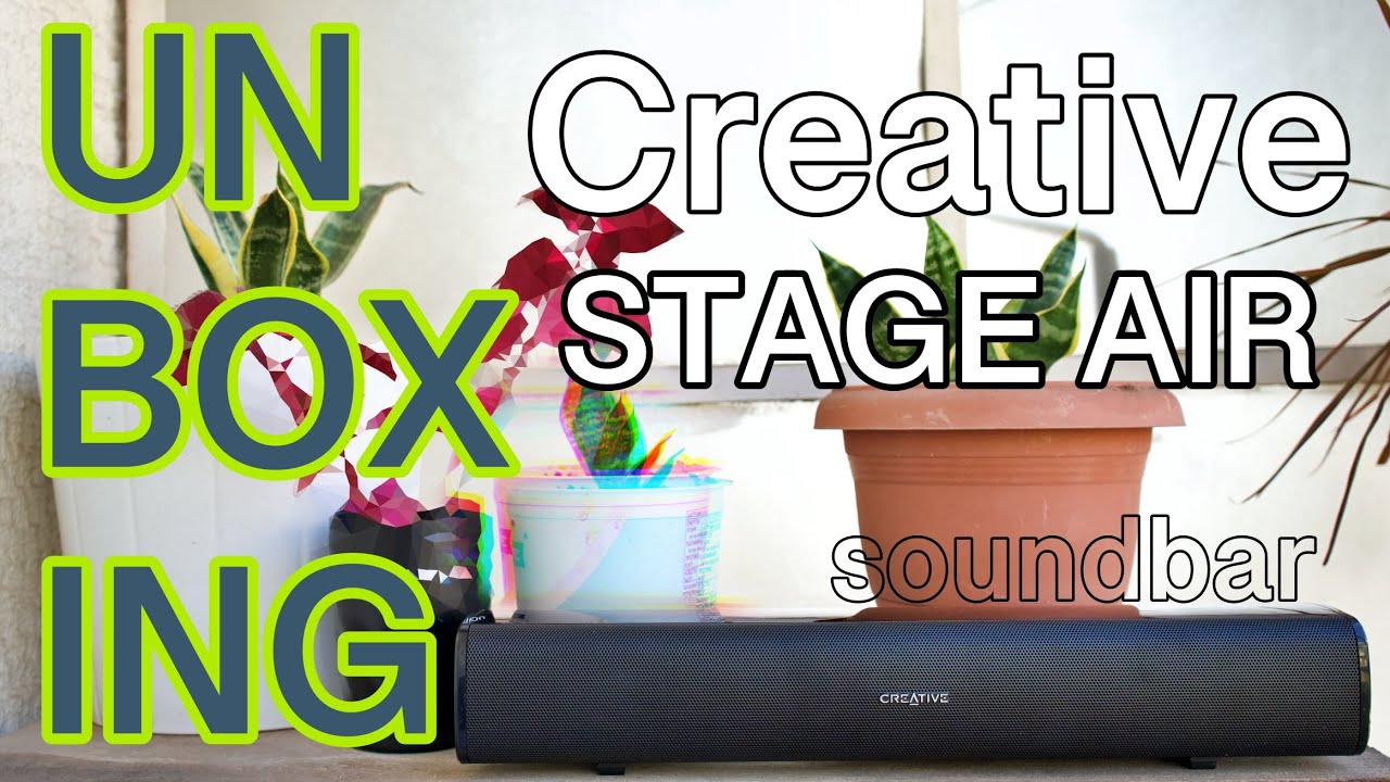 Creative Stage Air Unboxing. Οικονομική ηχομπάρα για τηλεόραση ...