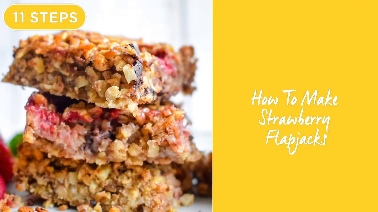 Healthy Strawberry Flapjack Recipe - YouTube