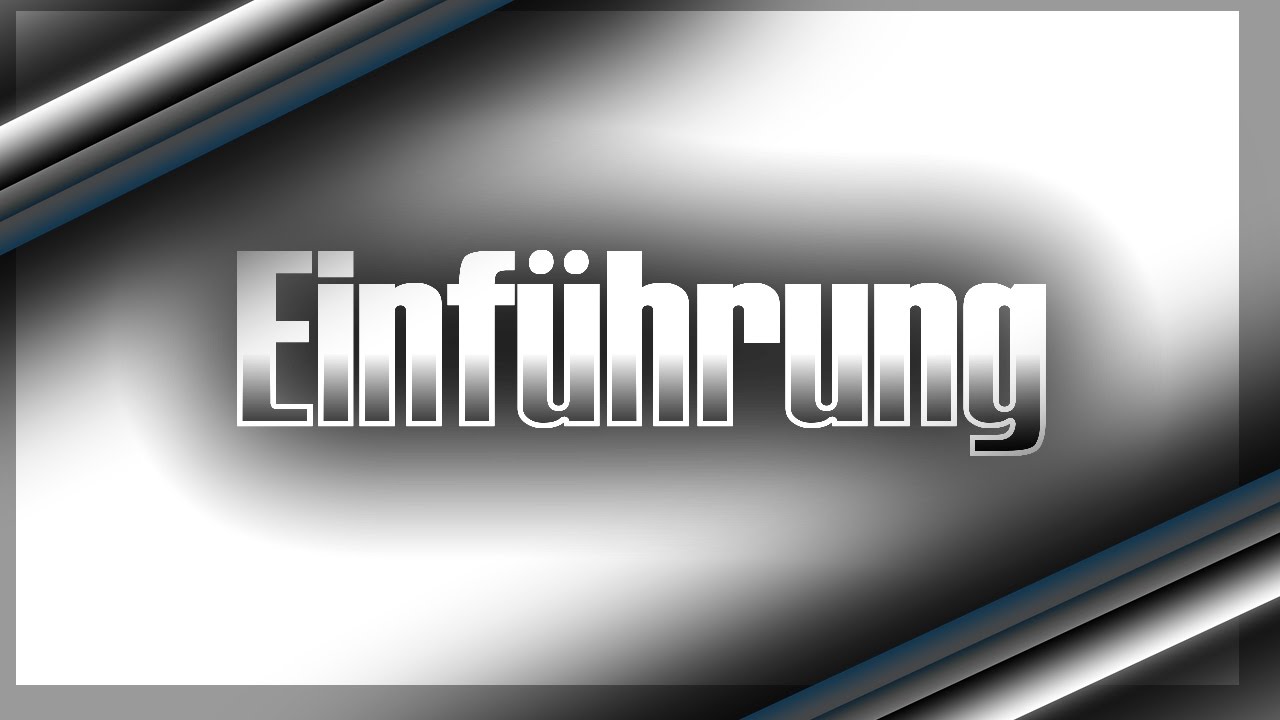 Einführungs Video!!! - YouTube