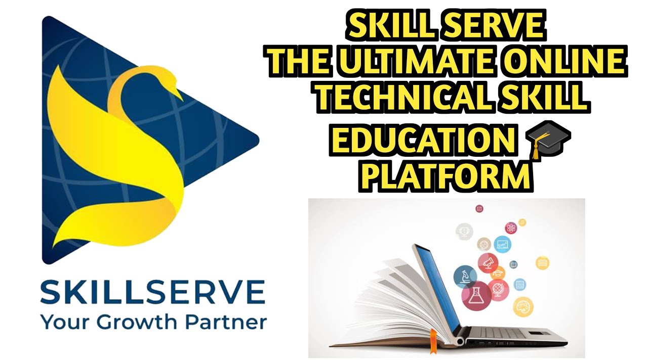 Unveiling 'Skill Serve' - The Ultimate Online Skill Education Platform ...