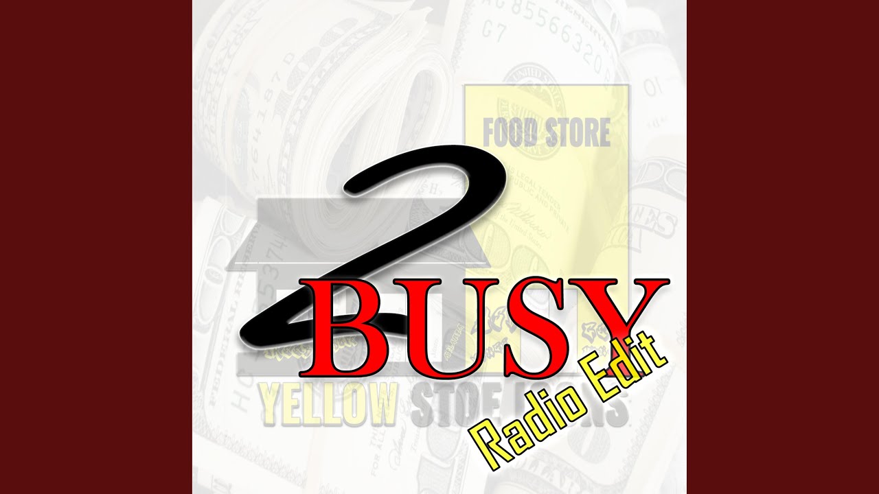 2 Busy (Radio Edit) - YouTube