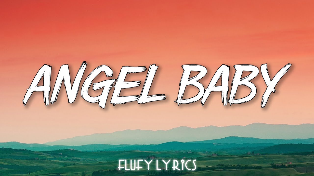 Angel Baby - Troye Sivan (Lyrics) || Jamie Miller, Charlie Puth (Mix ...