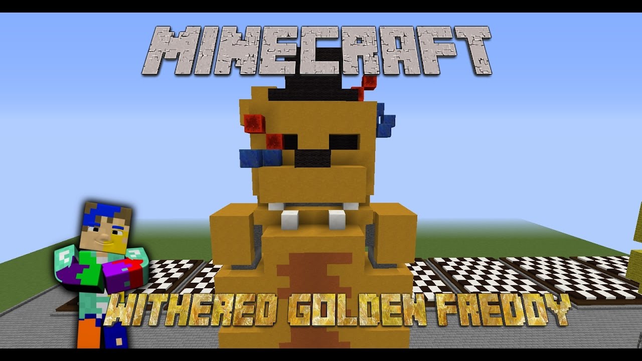 Minecraft FNaF 2 Withered Golden Freddy II Speed Build - YouTube