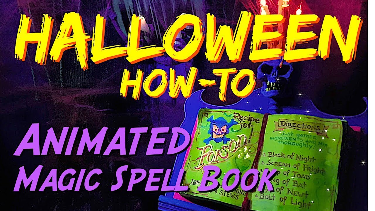 DIY Animated MAGIC SPELL BOOK Halloween How-To Prop - YouTube