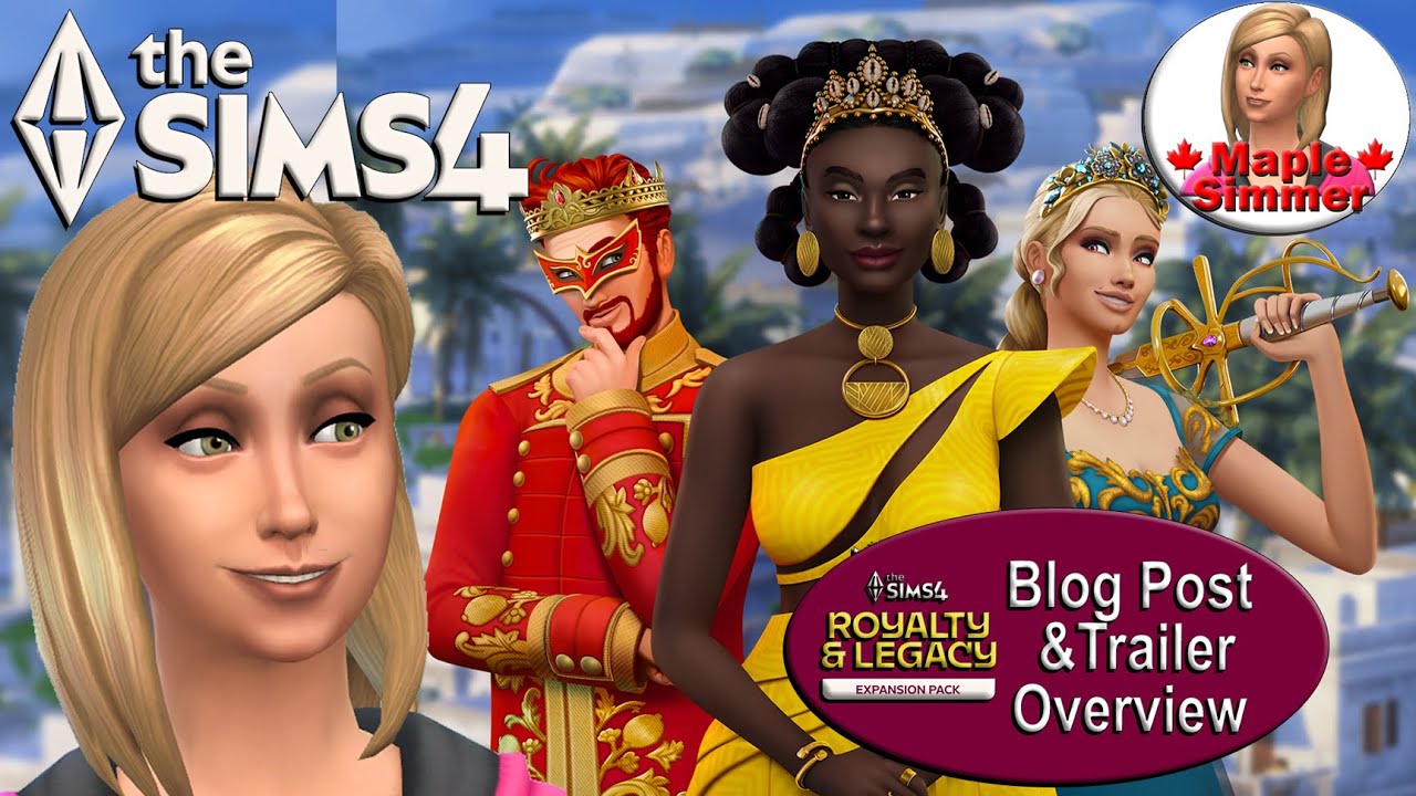 Royalty & Legacy Blog Post & Reveal Trailer Overview (Sims 4 News ...